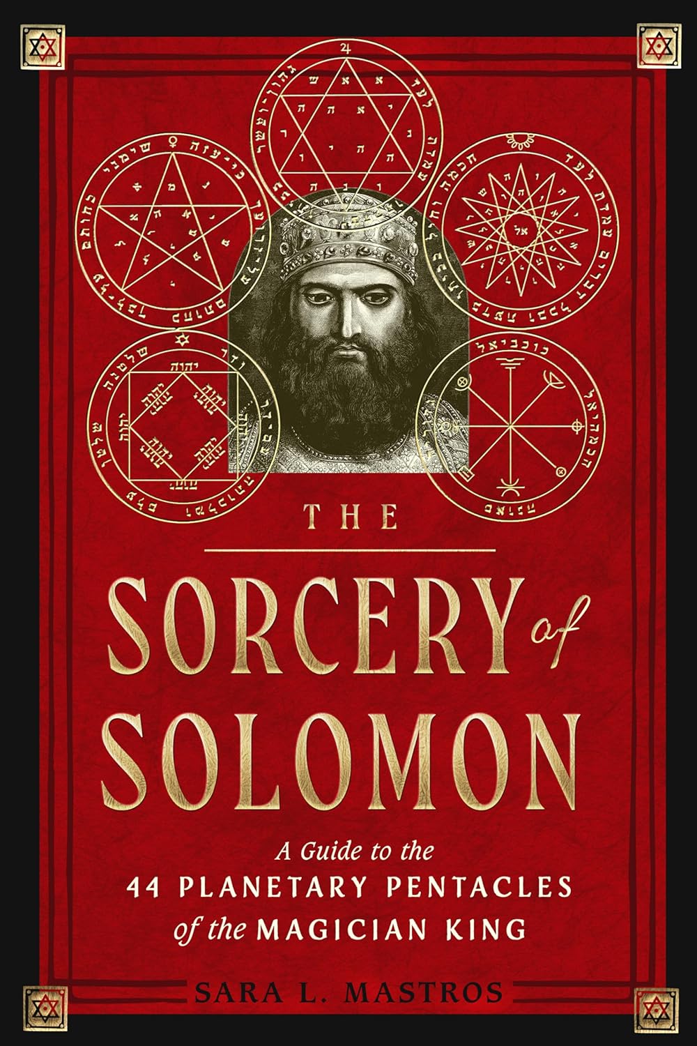 Review Of “The Sorcery Of Solomon” By Sara L Mastros | Tony Mierzwicki