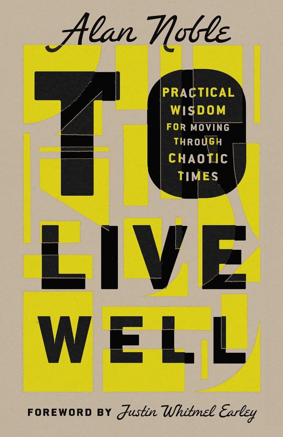 To Live Well | Coyle Neal