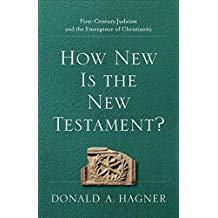 Don Hagner On Continuity And Discontinuity In The New Testament ...