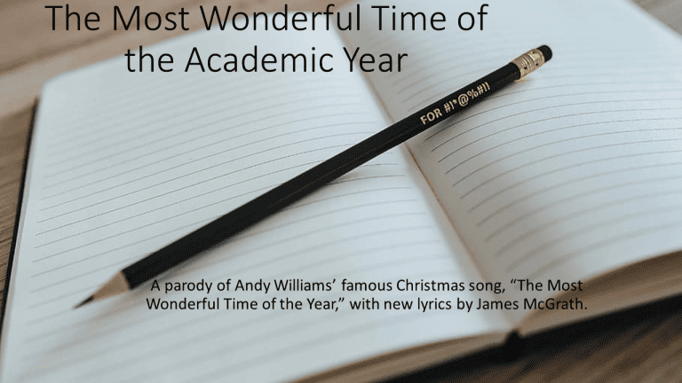 The Most Wonderful Time Of The Academic Year | James McGrath
