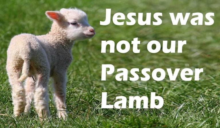 Jesus Our Passover Lamb