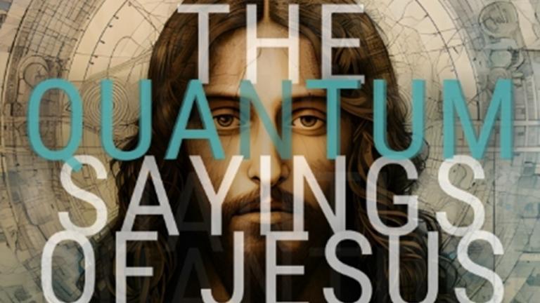 The Quantum Jesus | Keith Giles